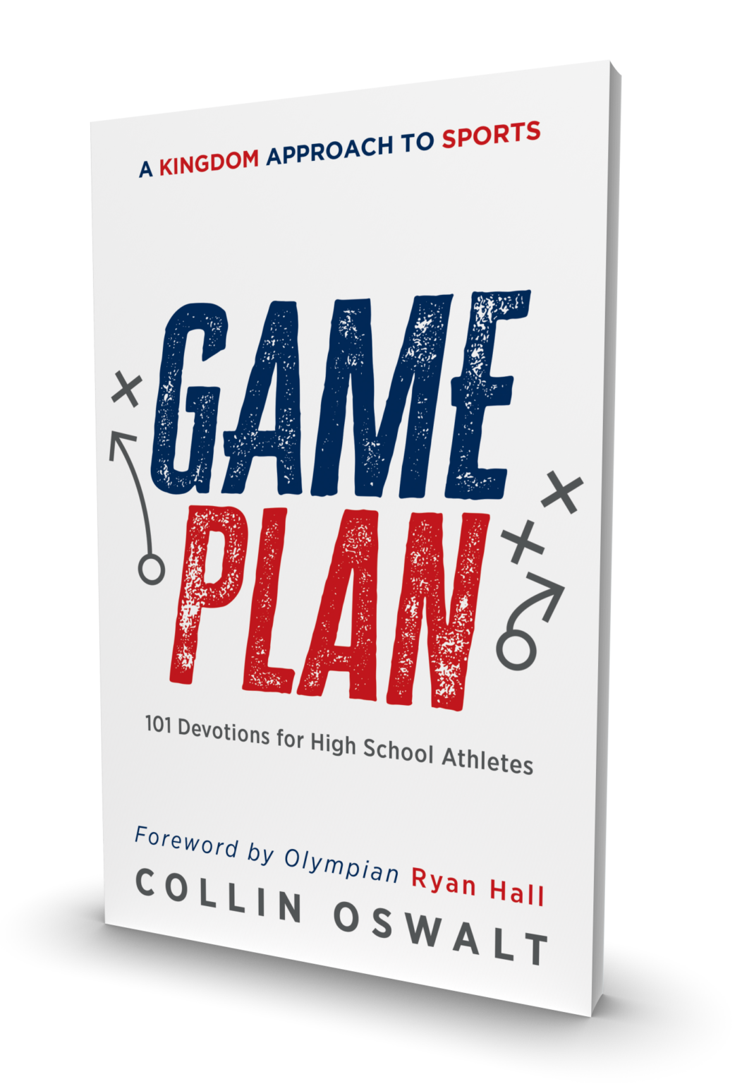 GAMEPLAN Devotional – A Kingdom Approach to Sports